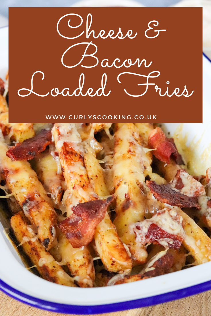 Cheese & Bacon Loaded Fries – Curly's Cooking