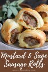Mustard & Sage Sausage Rolls