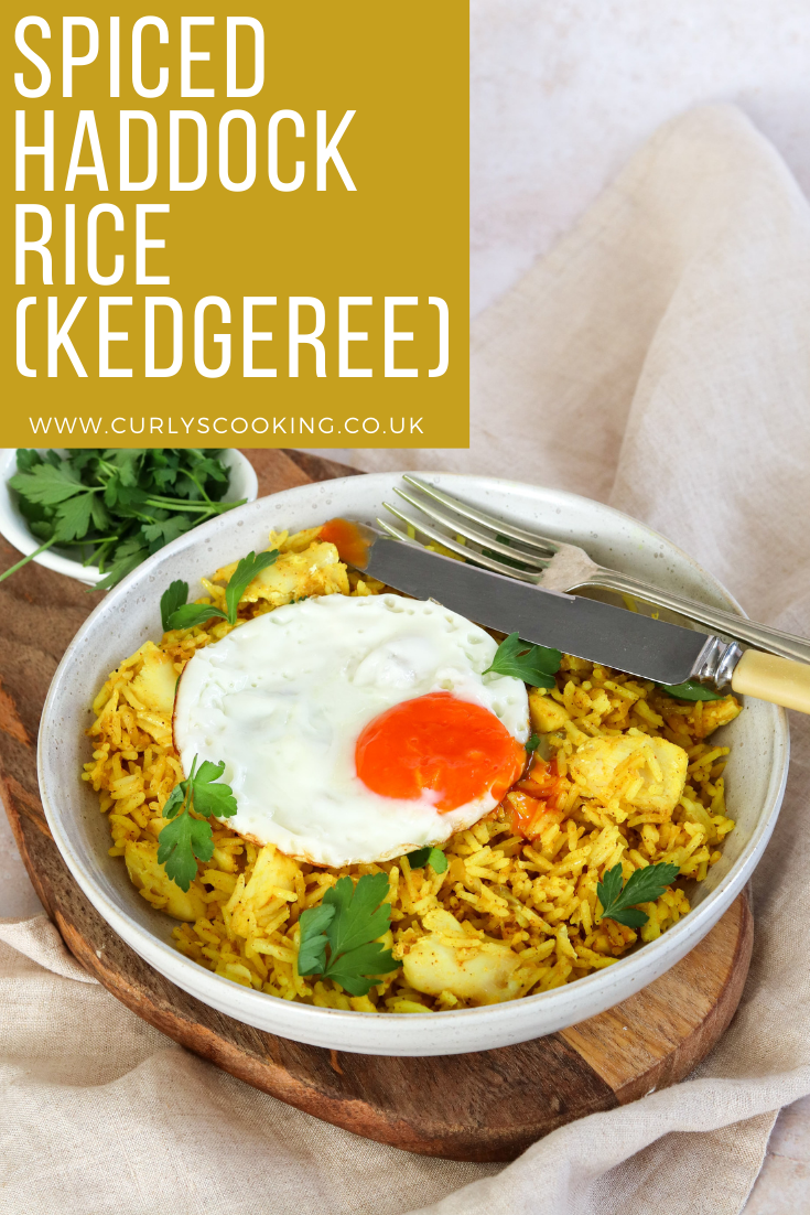 Spiced Haddock Rice (Kedgeree) – Curly's Cooking