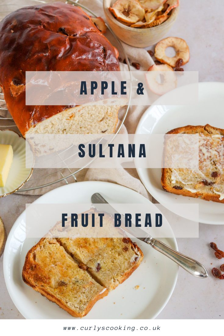 Apple & Sultana Fruit Bread – Curly's Cooking