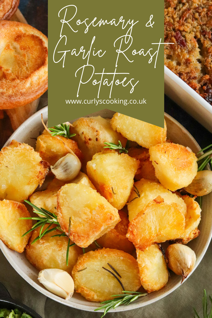 Rosemary & Garlic Roast Potatoes – Curly's Cooking