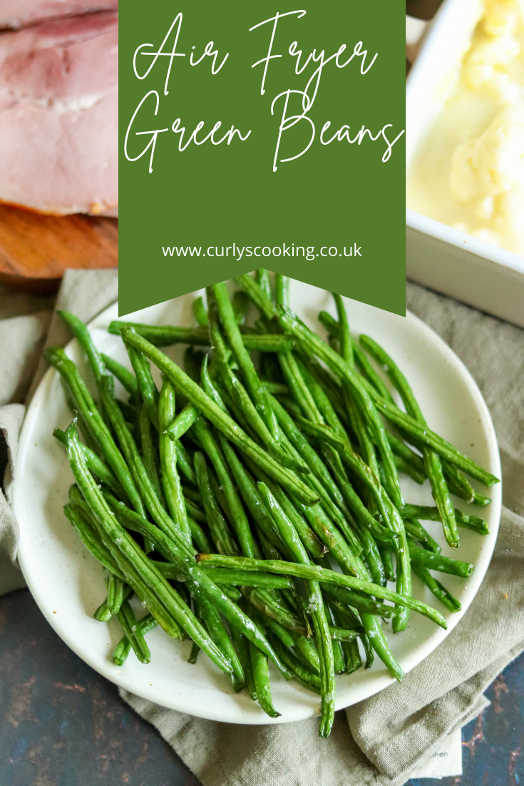Air Fryer Green Beans (Extra Fine) – Curly's Cooking