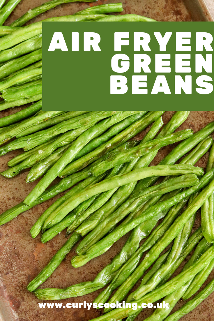 Air Fryer Green Beans (Extra Fine) – Curly's Cooking