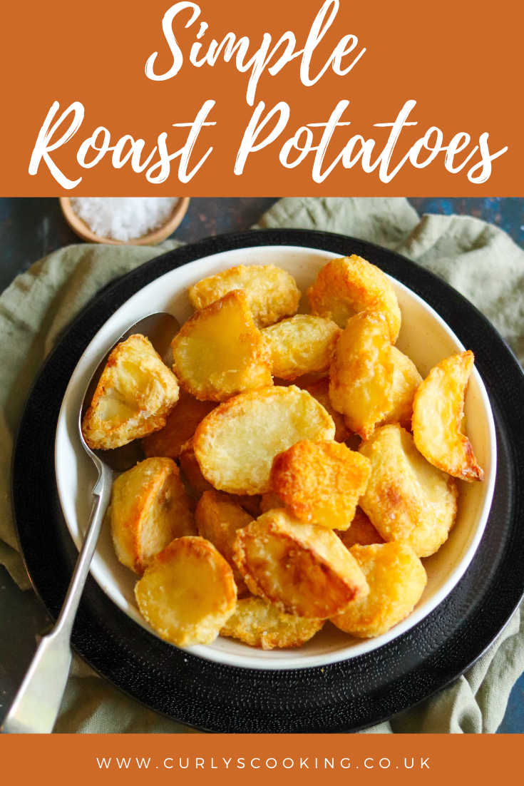 Simple Roast Potatoes – Curly's Cooking