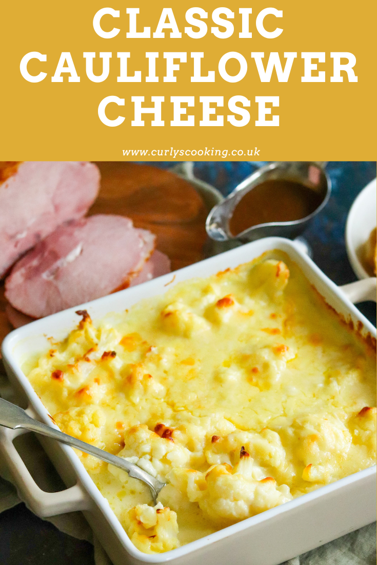 Classic Cauliflower Cheese – Curly's Cooking