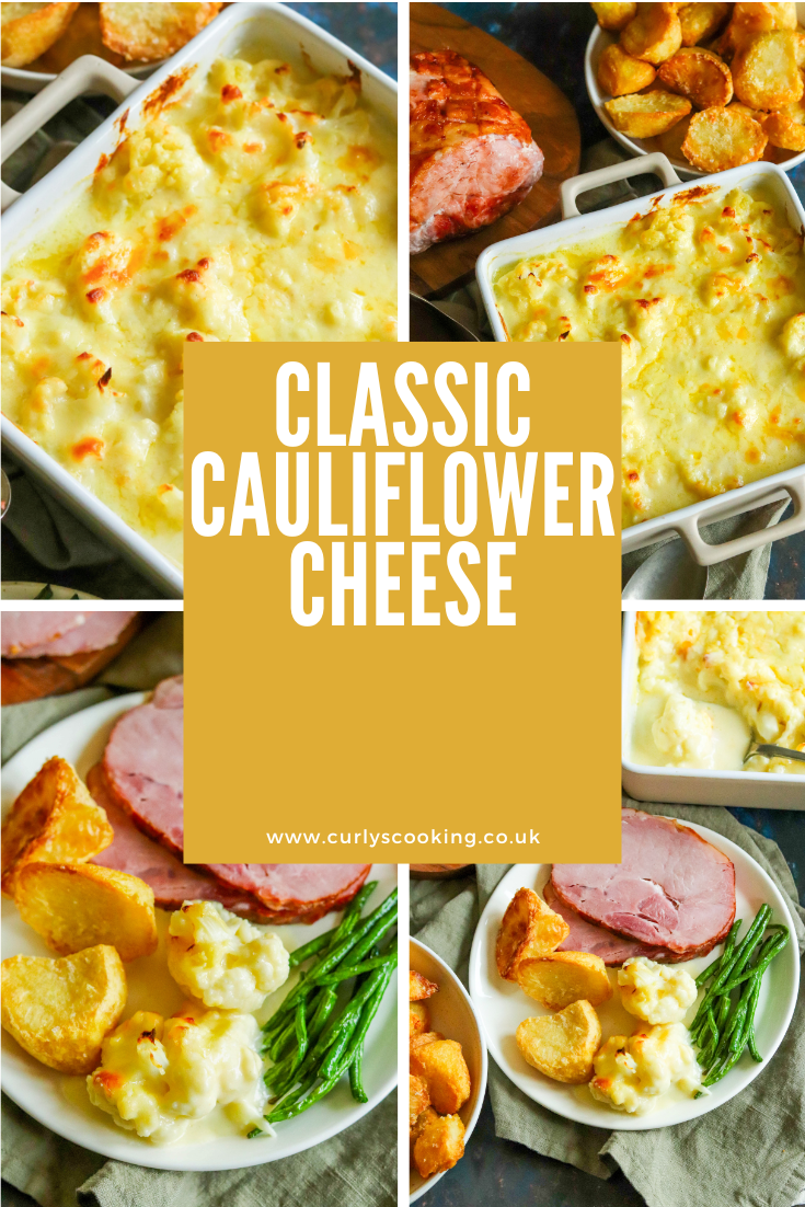 Classic Cauliflower Cheese – Curly's Cooking